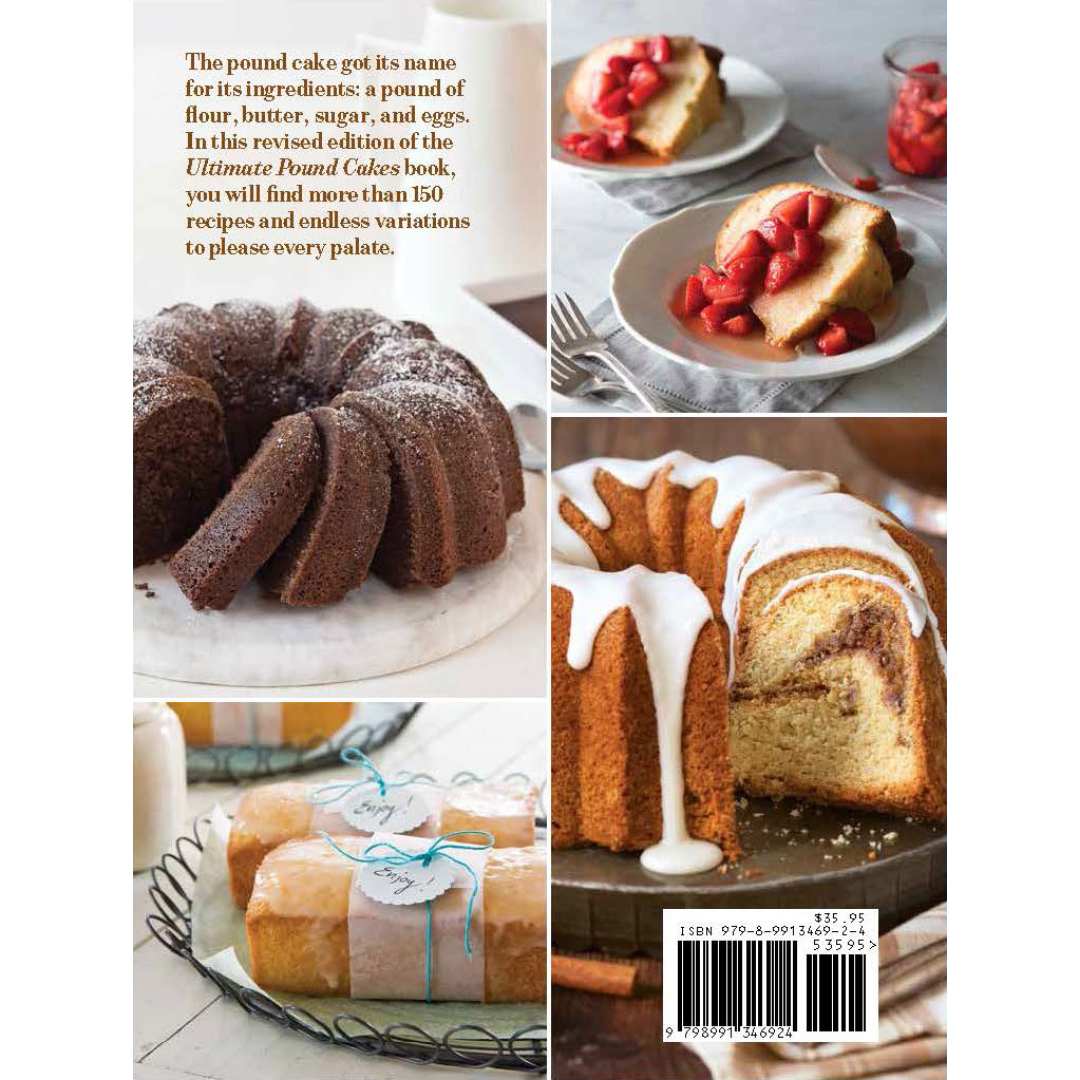 Ultimate Pound Cakes: Updated and Expanded Edition - Louisiana Cookin'